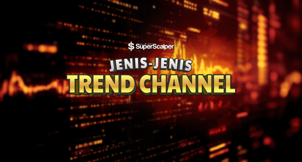 Jenis-jenis Trend Channel – Superscalper